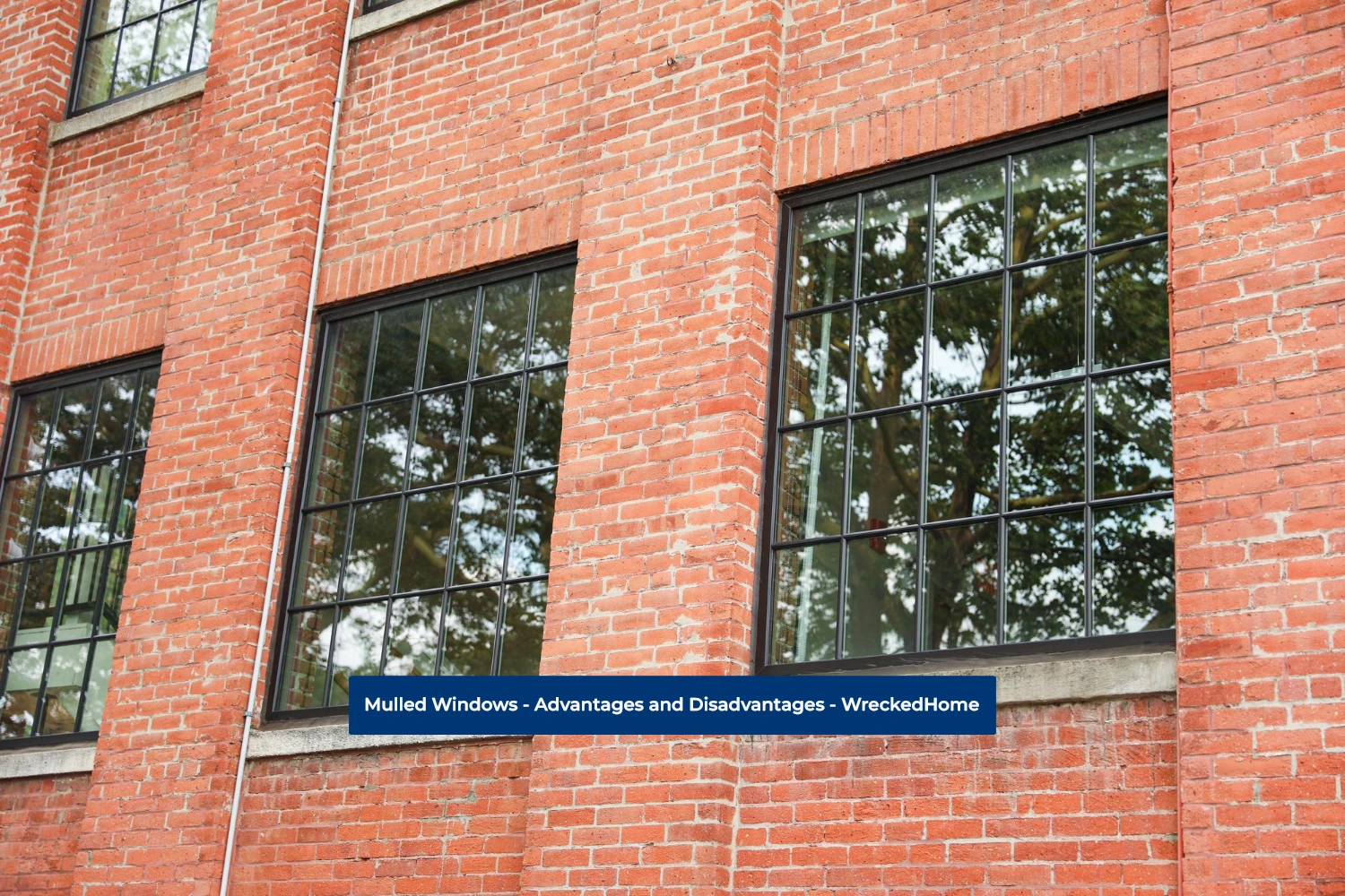 Mulled Windows - Advantages and Disadvantages | 2023 Guide